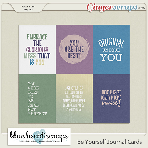 Be Yourself, New Challenges, and Freebies! - Blue Heart Scraps